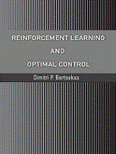 Reinforcement Learning and Optimal Control - Free Computer, Programming ...
